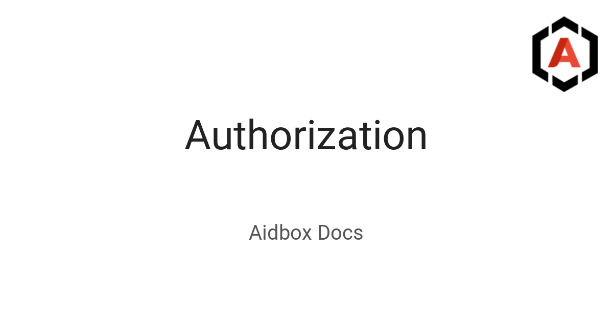 Authorization | Aidbox Docs