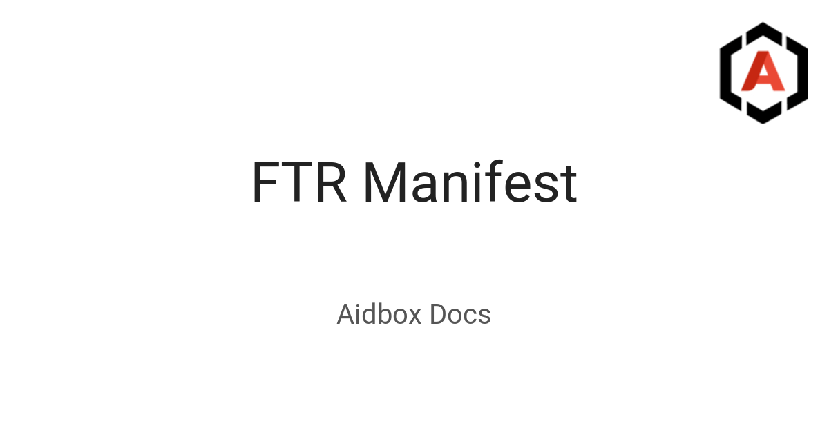 FTR Manifest | Aidbox User Docs