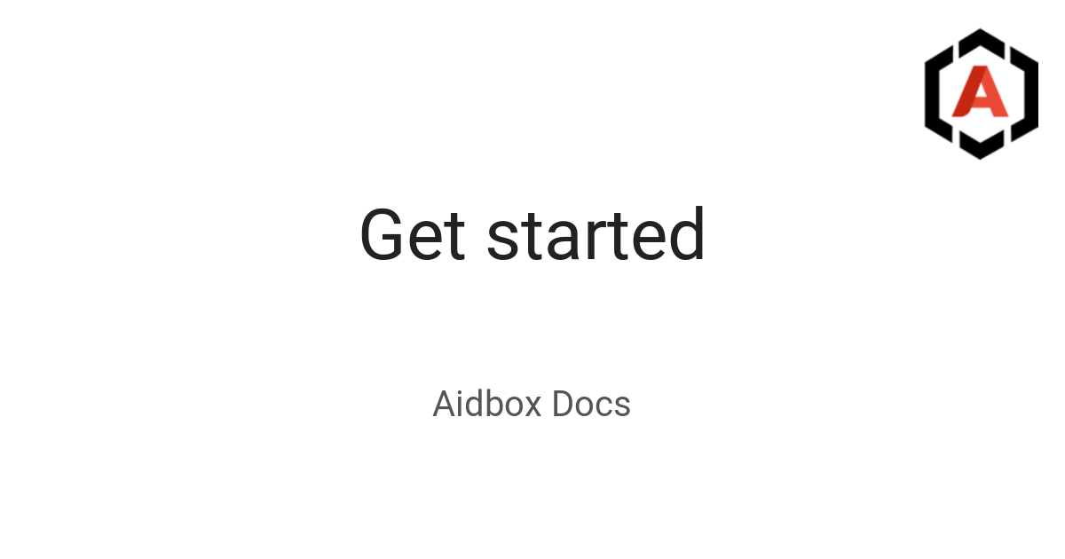 Get started | Aidbox Docs