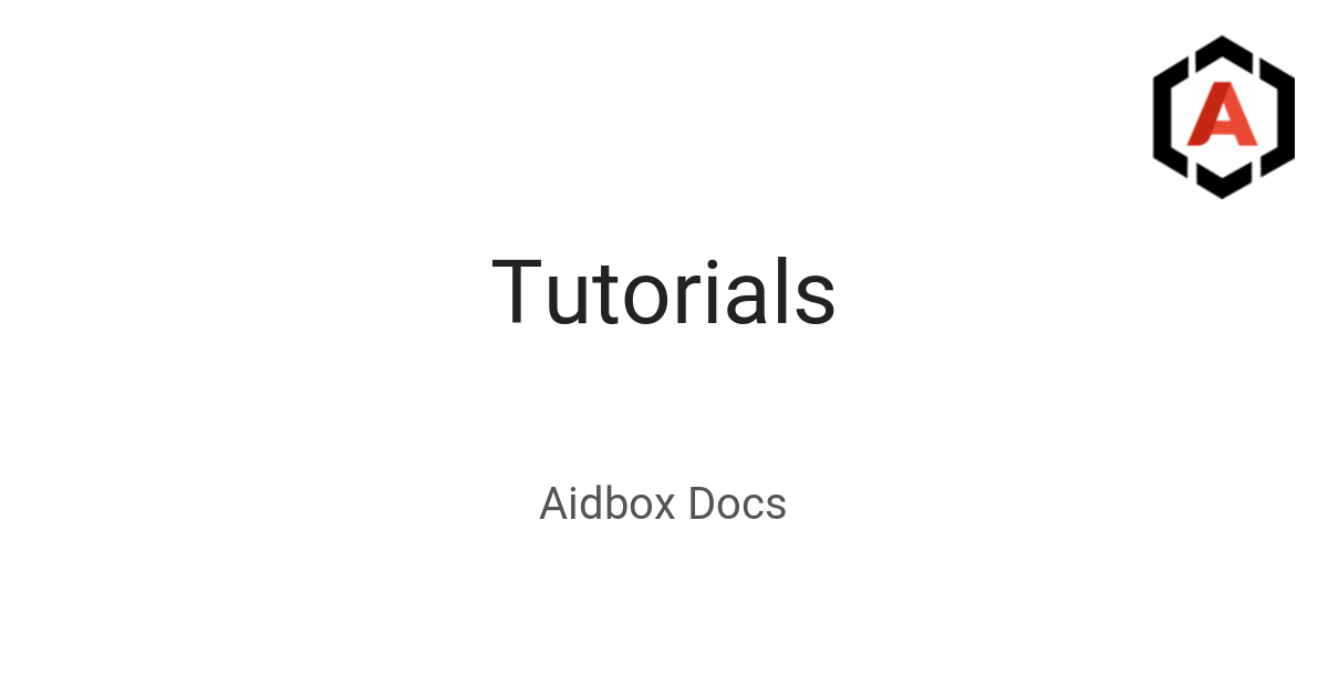 Tutorials | Aidbox Docs