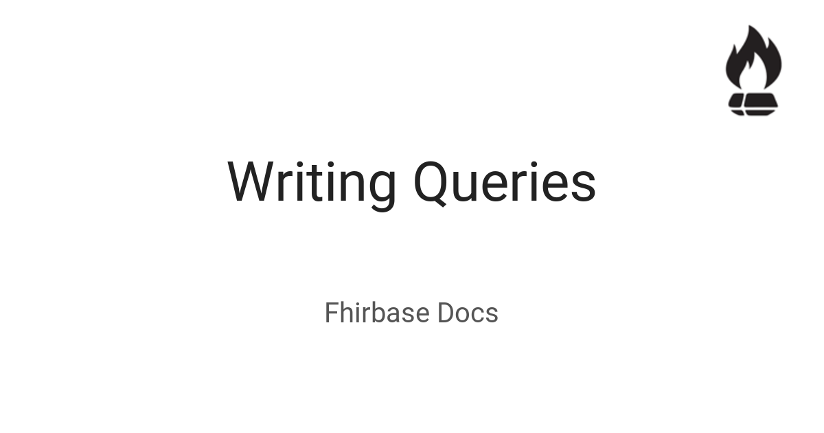 Writing Queries | Fhirbase Docs