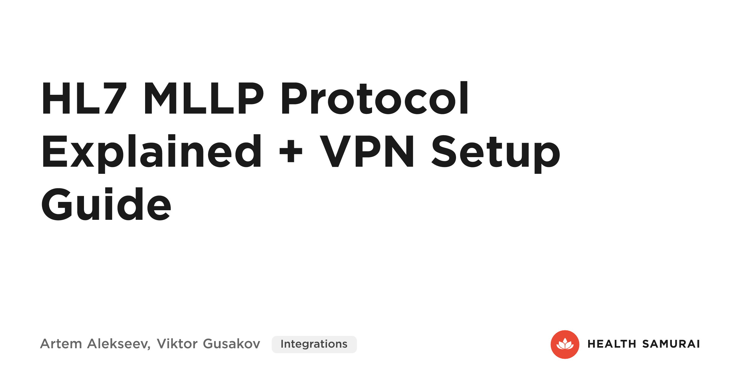 🔥 HL7 MLLP Protocol Explained + VPN Setup Guide