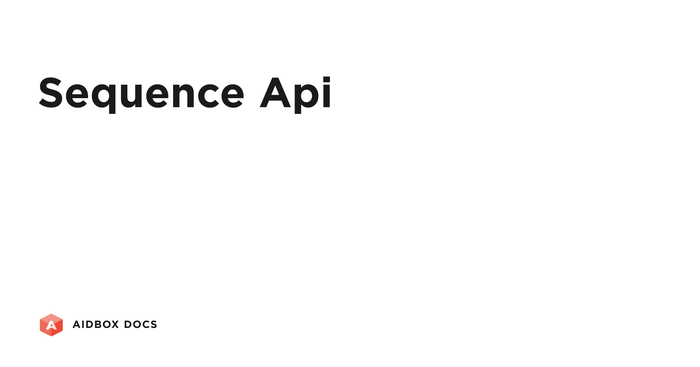 Sequence API | Aidbox Docs