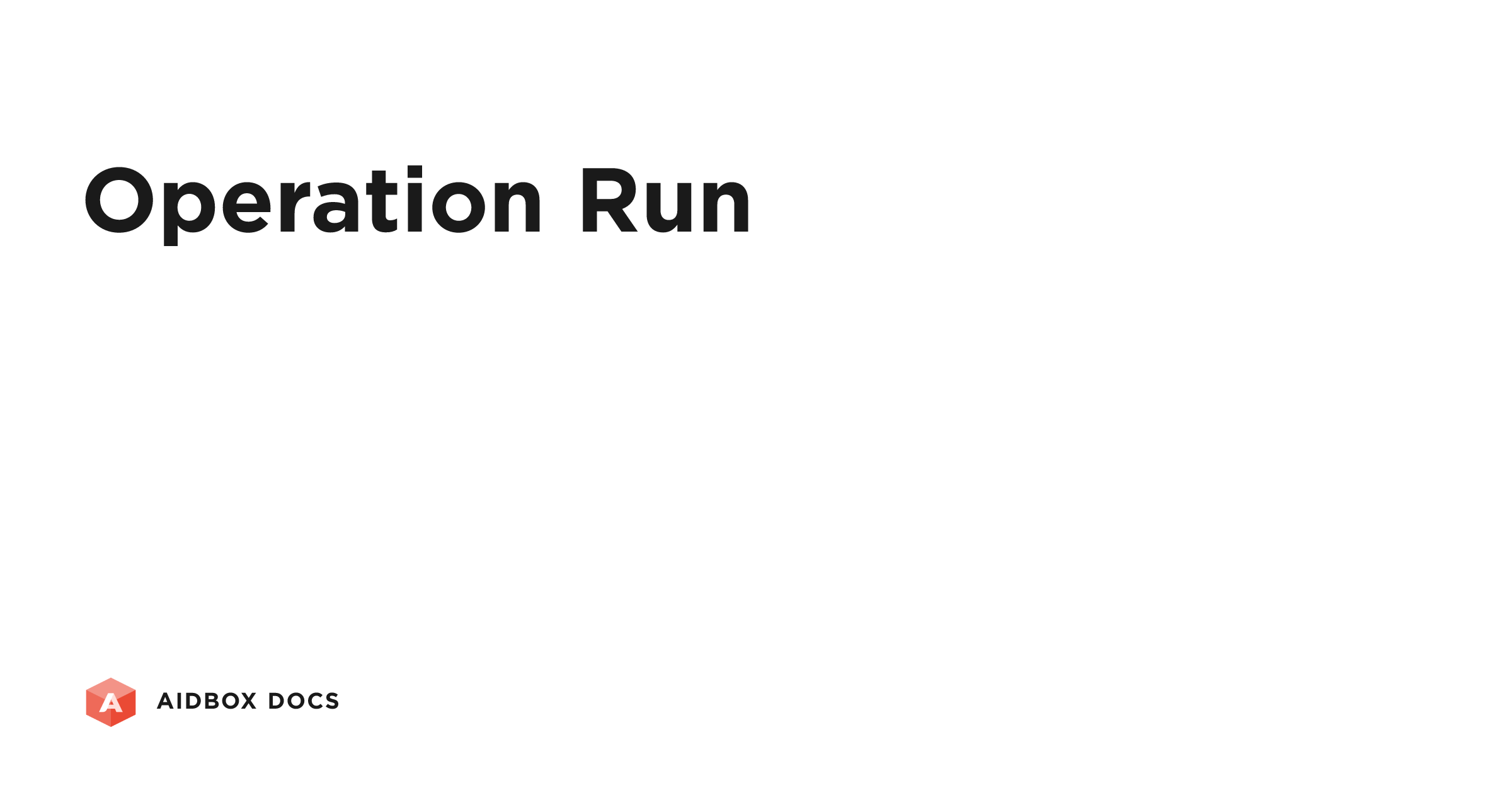 $run operation | Aidbox Docs